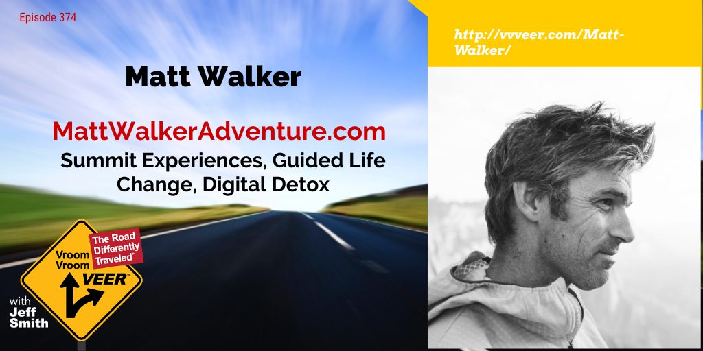 Matt Walker - Summit Experiences, Guided Life Change, Digital Detox ...
